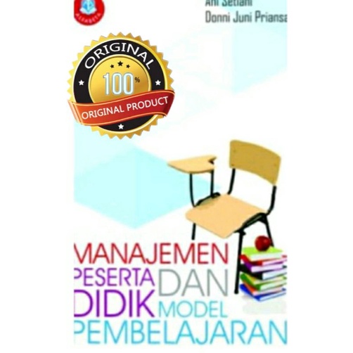 Jual Manajemen Peserta Didik Dan Model Pembelajaran - Ani Setiani | Shopee Indonesia
