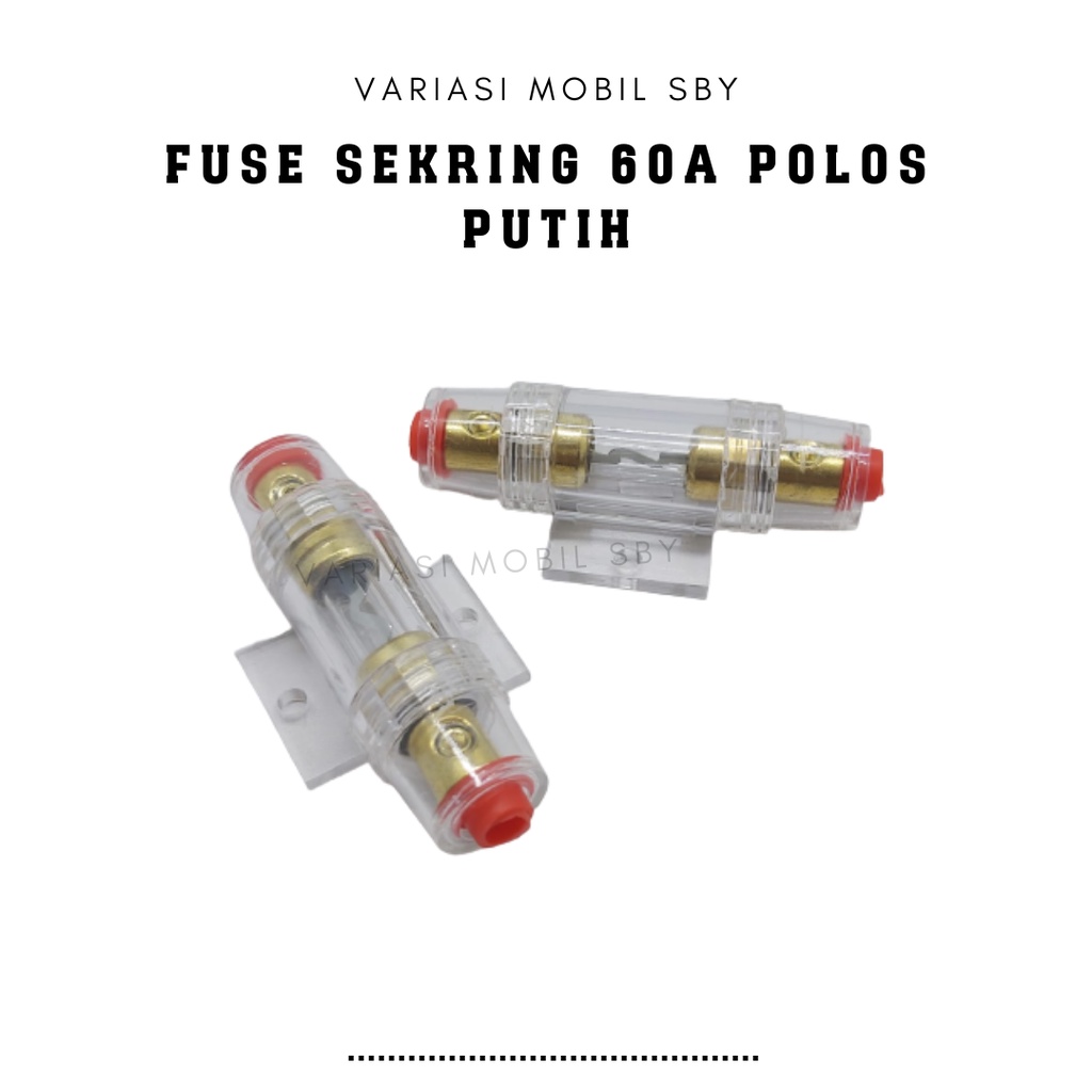 Jual Sekering Sekring Fuse Audio Mobil Polos 60 A Amper Ampere | Shopee ...