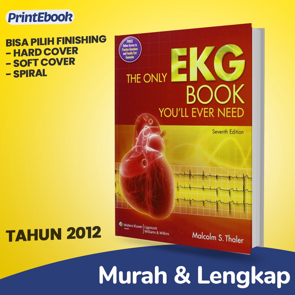 Jual The Only EKG BOOK You'll Ever Need 7th Edition ( BEST SELLER ...