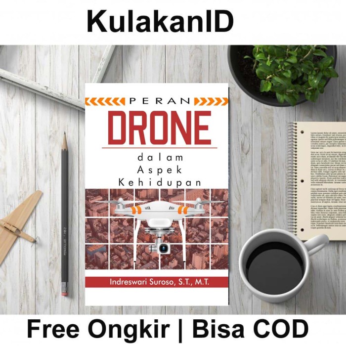 Jual Buku Peran Drone dalam Aspek Kehidupan Teknologi Penerbit Deepublish | Shopee Indonesia