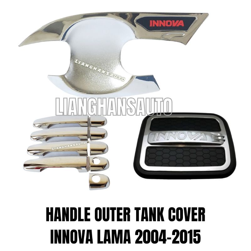 Jual PAKET LENGKAP HANDLE OUTER TANK COVER INNOVA LAMA EVO CHROME ...