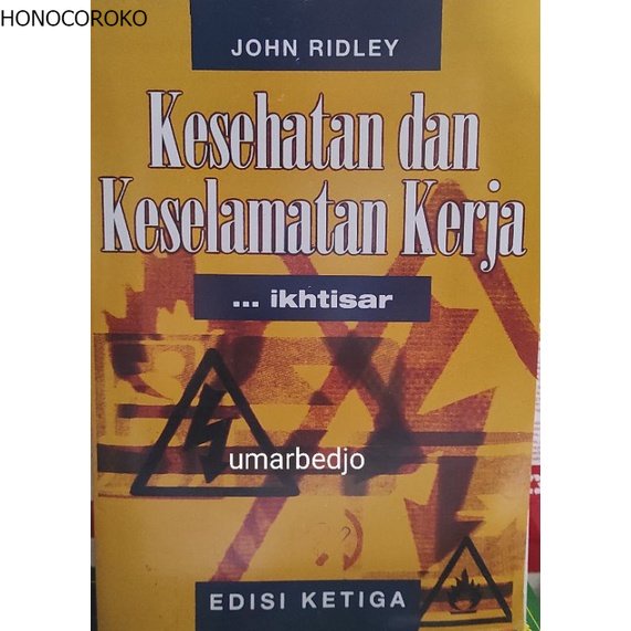 Jual Buku kesehatan dan keselamatan kerja JOHN RIDLEY . | Shopee Indonesia