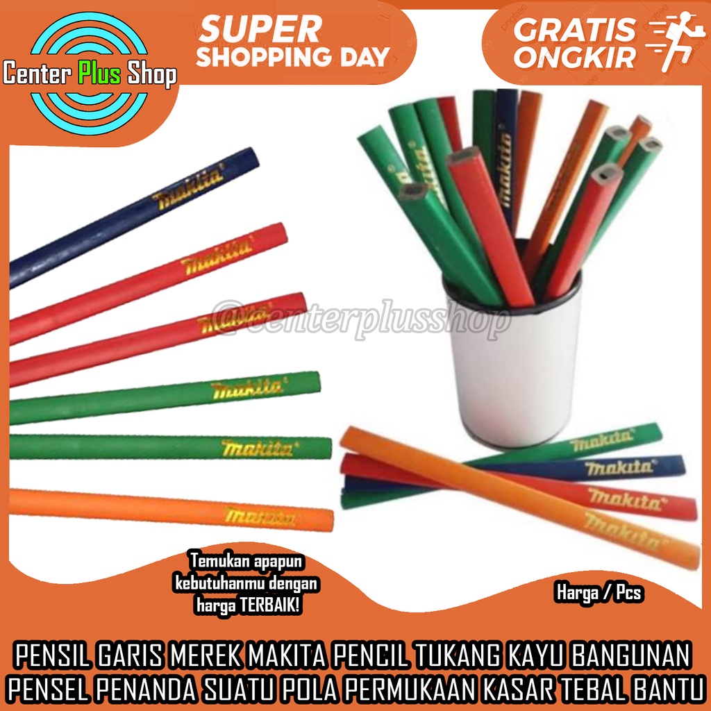 Jual PENSIL GARIS MEREK MAKITA PENCIL TUKANG KAYU BANGUNAN UNTUK ...