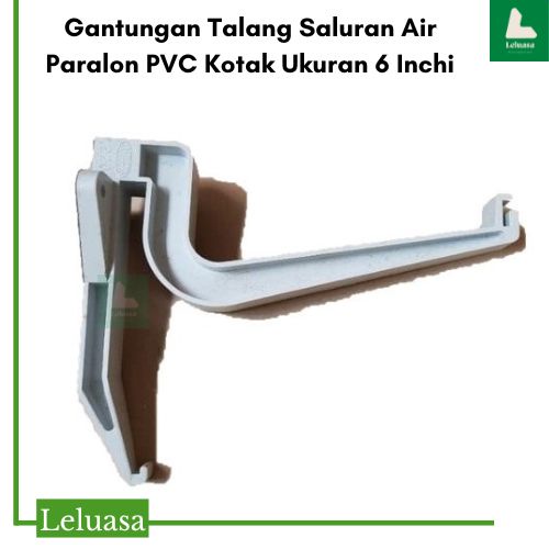 Jual Gantungan Talang Saluran Air Paralon PVC Kotak Ukuran 6 Inchi ...