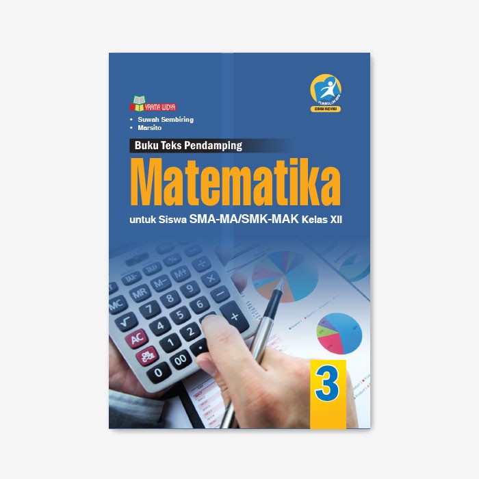 Jual Buku Matematika Wajib SMA-SMK Kelas XII/12 Kurikulum 2013 Revisi | Shopee Indonesia