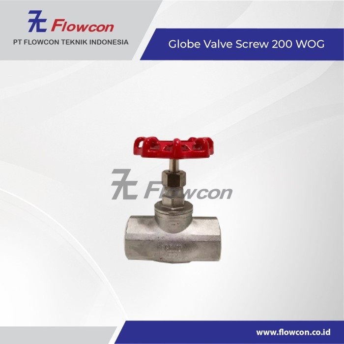 Jual GLOBE VALVE 200 WOG CF8 SIZE 3/4" FLOWCON | Shopee Indonesia