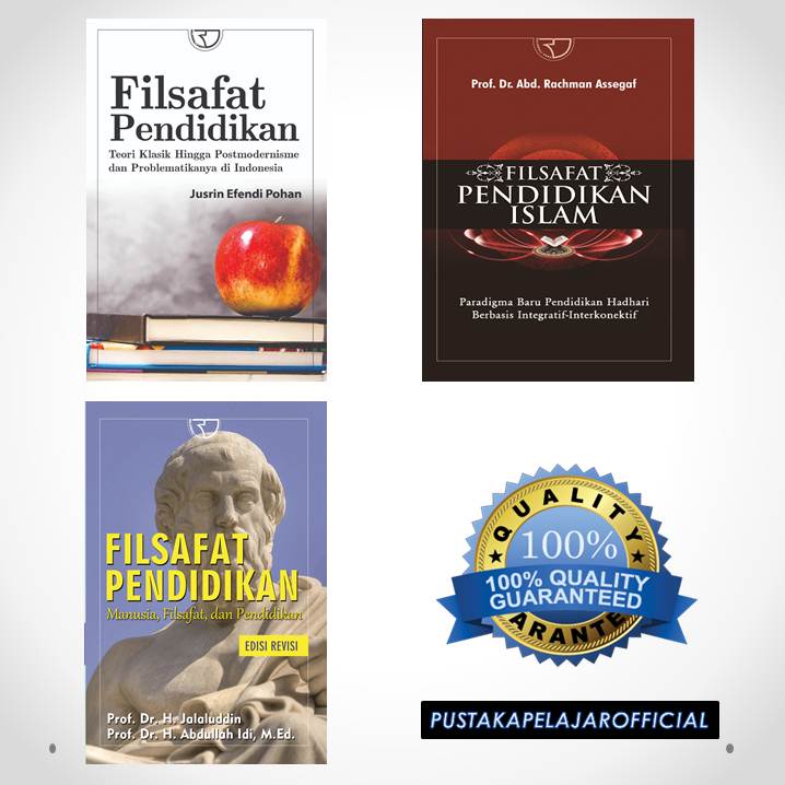Jual Buku Original Filsafat Pendidikan / Jusrin Efendi P, Abd. Rachman Assegaf, Jalaluddin ...