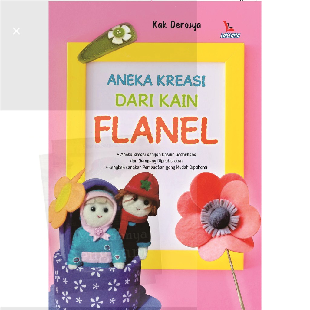 Jual [BUKU KETERAMPILAN] Aneka Kreasi dari Kain Flanel | Shopee Indonesia