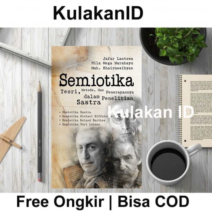 Jual Buku Semiotika: Teori Metode dan Penerapannya dalam Penelitian ...