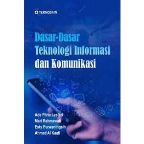 Jual Buku: Dasar-Dasar Teknologi Informasi dan Komunikasi - Ade Fitria ...