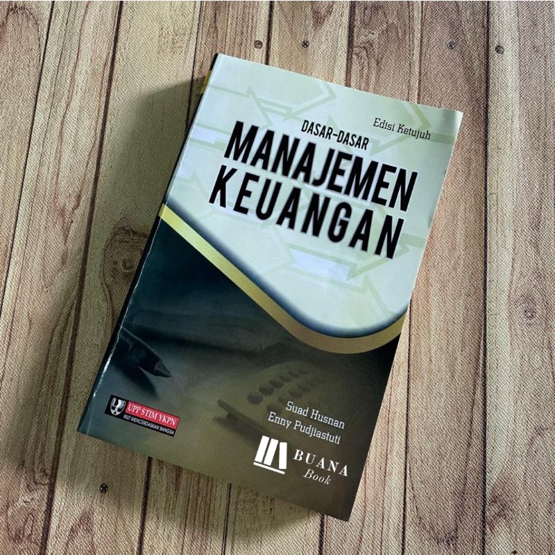 Jual Dasar Dasar Manajemen Keuangan Edisi Ketujuh - Suad Husnan | Shopee Indonesia