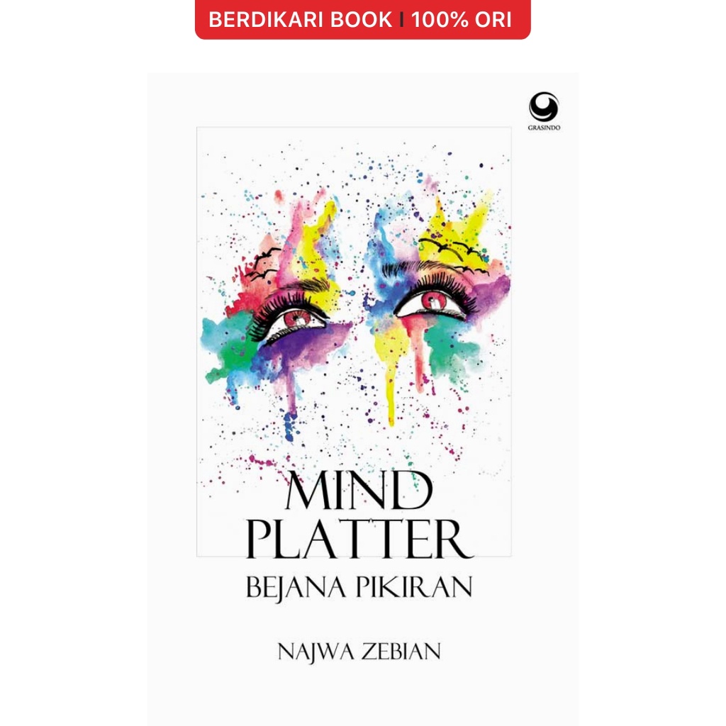 Jual Berdikari - Najwa Zebian; Mind Platter Bejana Pikiran - Gramedia ...