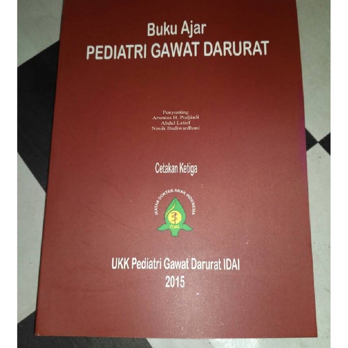 Jual BUKU AJAR PEDIATRI GAWAT DARURAT IDAI | Shopee Indonesia