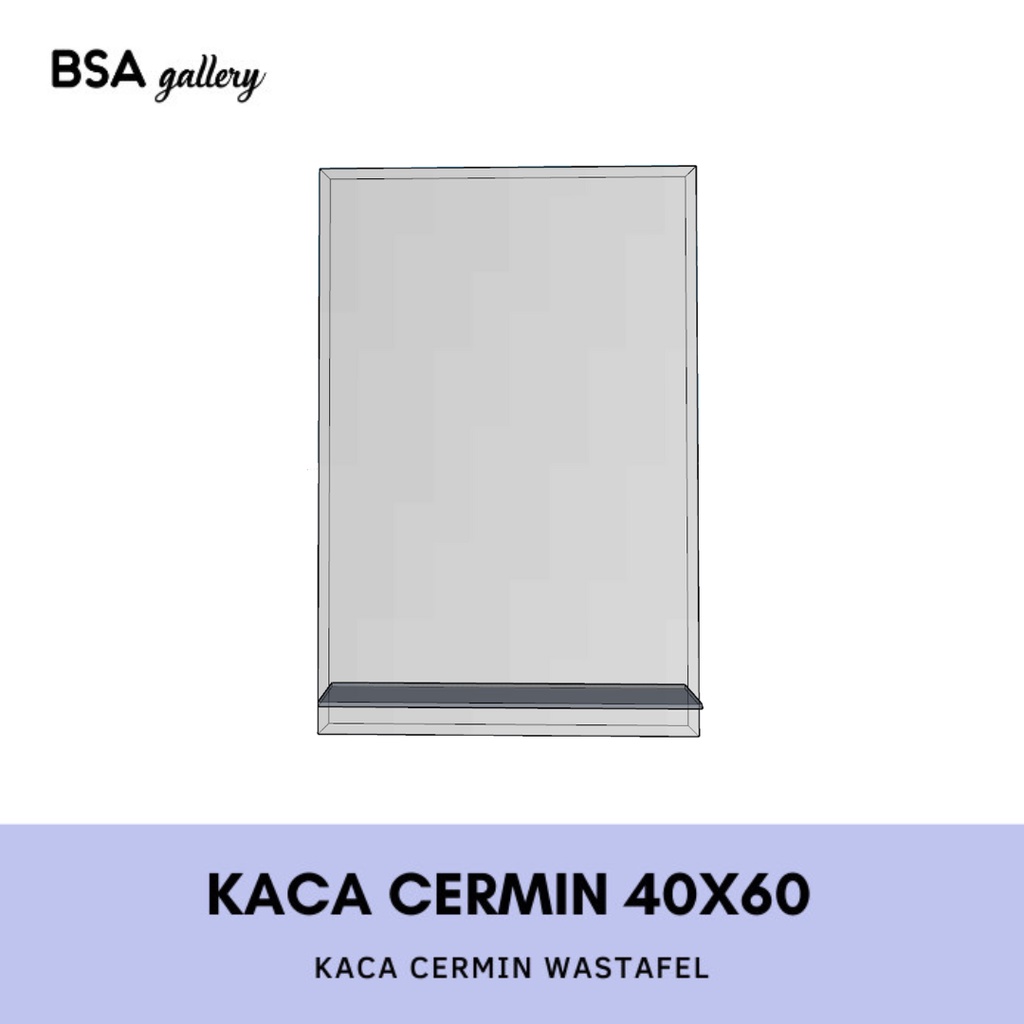 Jual KACA CERMIN KAMAR MANDI KOTAK POLOS 40X60 / CERMIN GANTUNG ...