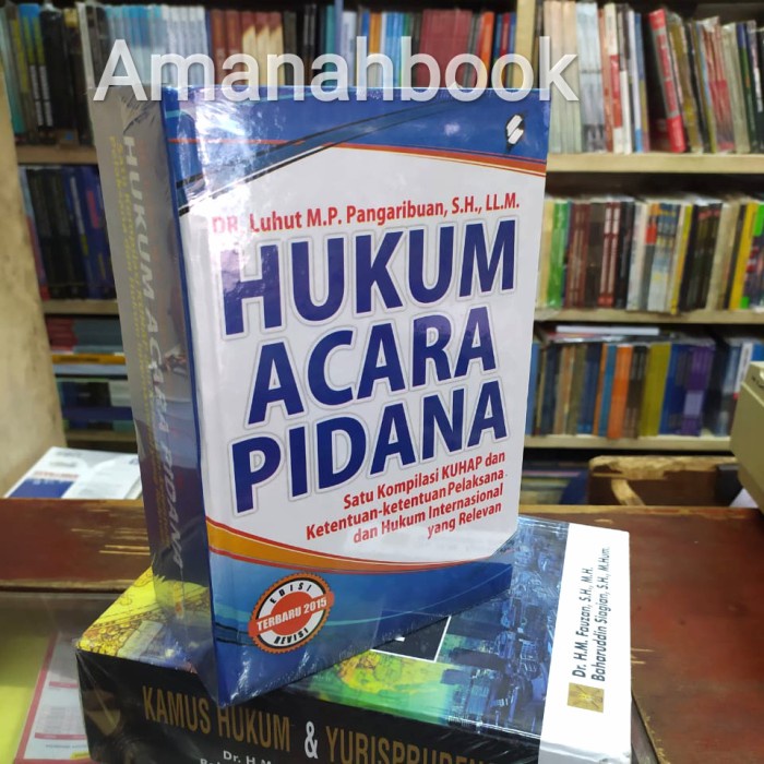 Jual Hupi Buku Hukum Acara Pidana Edisi Terbaru Revisi Ori - Luhut Pangaribuan | Shopee Indonesia