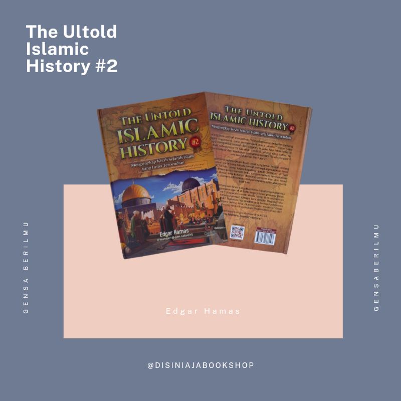 Jual The Untold Islamic History #2 | Edgar Hamas dan Gensa Berilmu ...