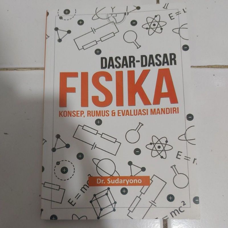 Jual dasar dasar fisika konsep rumus evaluasi Mandiri dr sudaryono ...