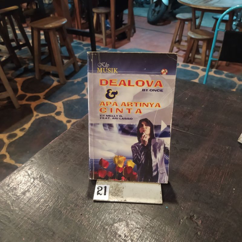 Jual BUKU KLIP MUSIK DEALOVA by Once & APA ARTINYA CINTA By Melly G ft ...