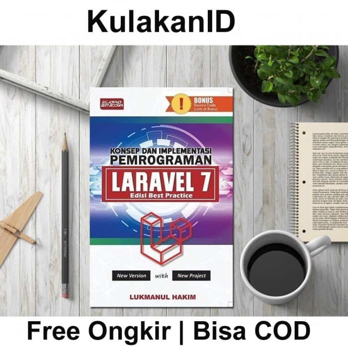 Jual Buku Konsep dan Implementasi Pemrograman laravel 7 Edisi Best ... Jual Buku Konsep dan Implementasi Pemrograman laravel 7 Edisi Best ...