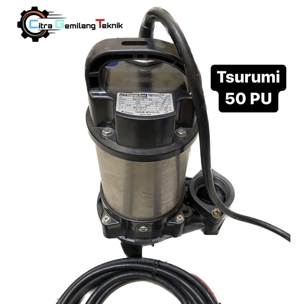 Jual pompa celup Tsurumi 50 PU 2.4S vortex impeller submersible pump ...
