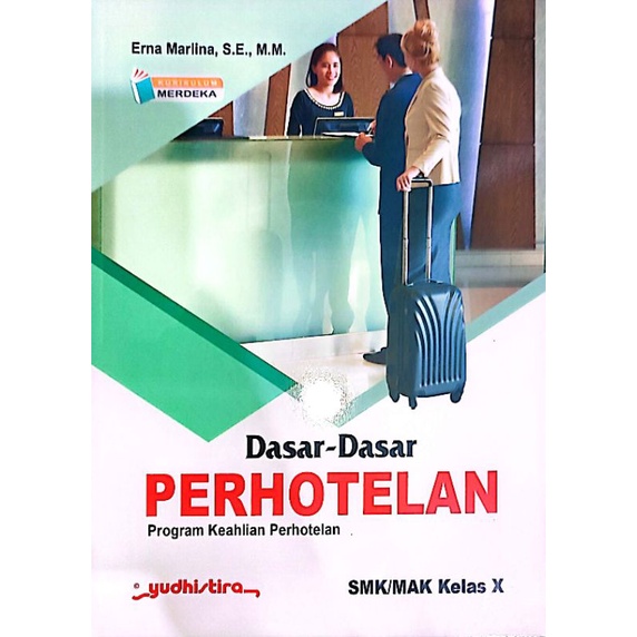 Jual Buku Dasar Dasar Perhotelan X SMK Kurikulum Merdeka | Shopee Indonesia