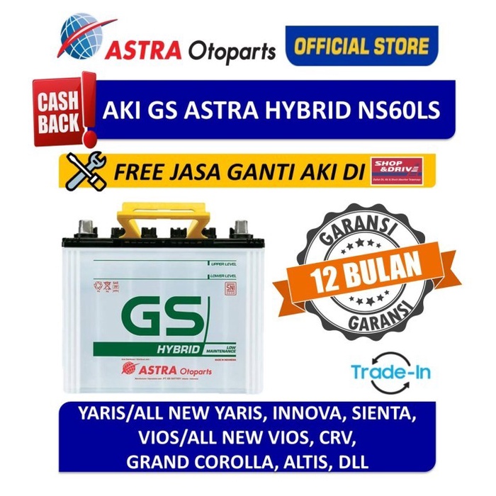Jual Aki GS ASTRA Hybrid NS60LS (Free Pemasangan Instan + Tukar Tambah) | Shopee Indonesia