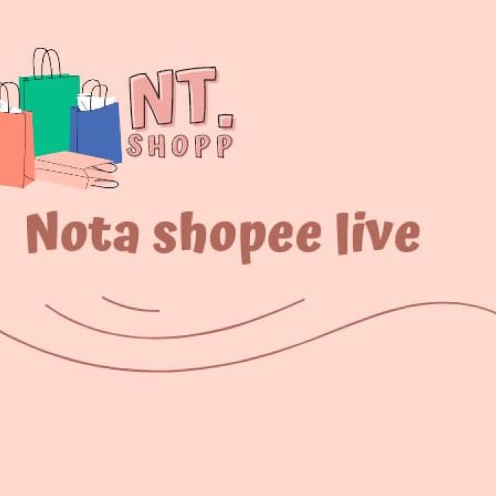 Jual AVE279 NOTA LIVE SHOPEE PART 3 + | Shopee Indonesia