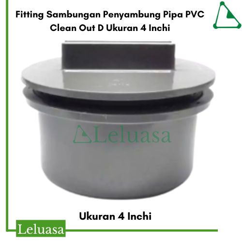 Jual Fitting Sambungan Penyambung Pipa PVC Clean Out D Ukuran 4 Inchi ...