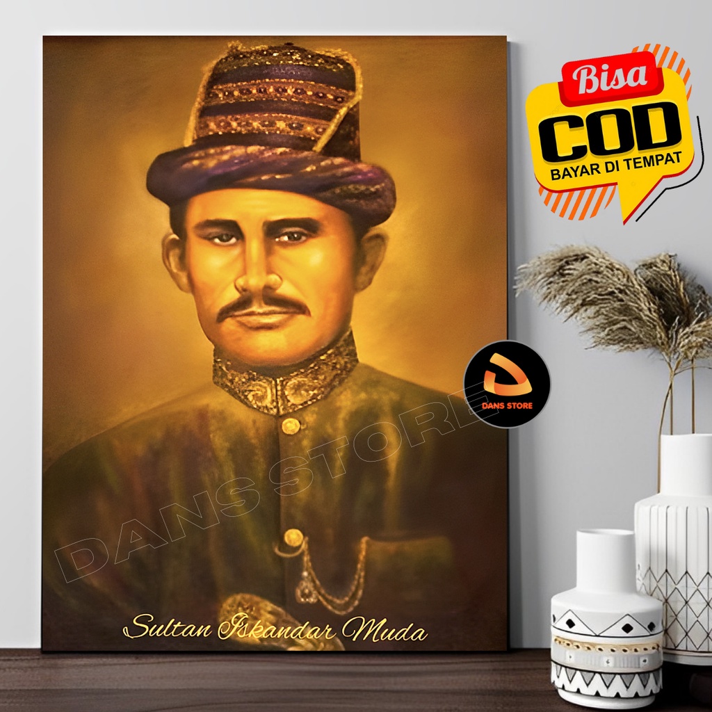 Jual Poster Lukisan Sultan Iskandar Muda Pahlawan Nasional Hiasan ...