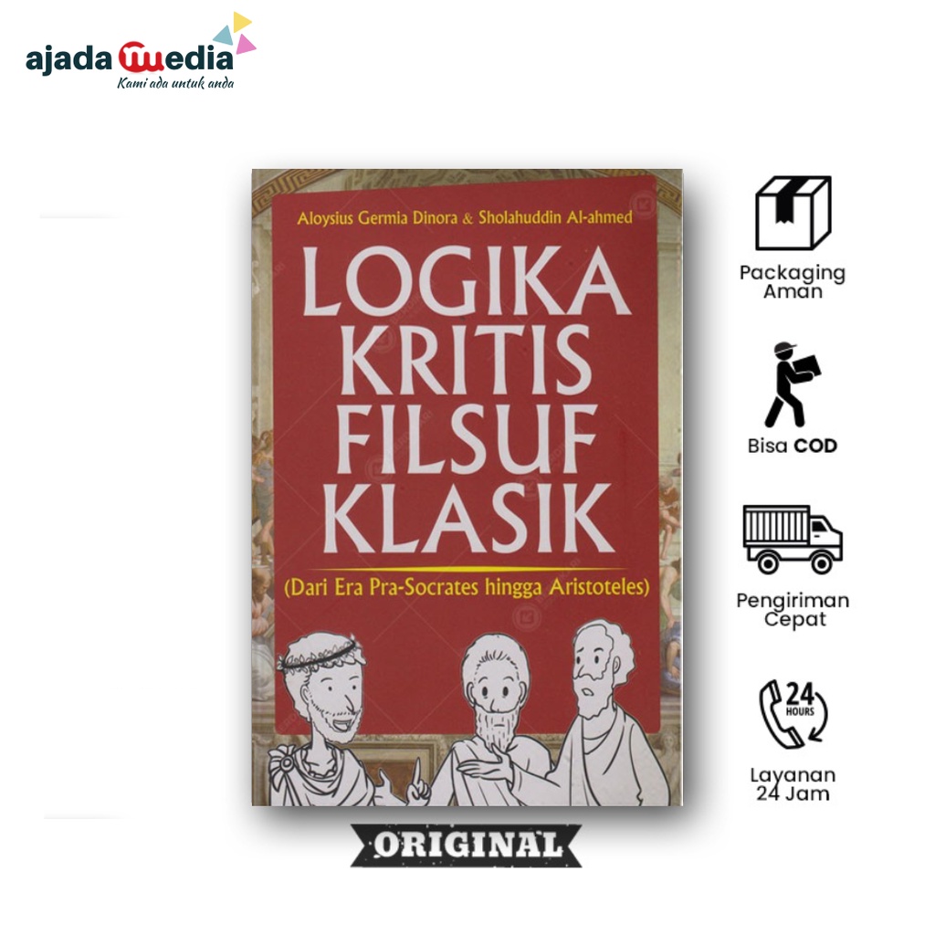 Jual LOGIKA KRITIS FILSUF KLASIK: DARI ERA PRA-SOCRATES HINGGA | Shopee ...
