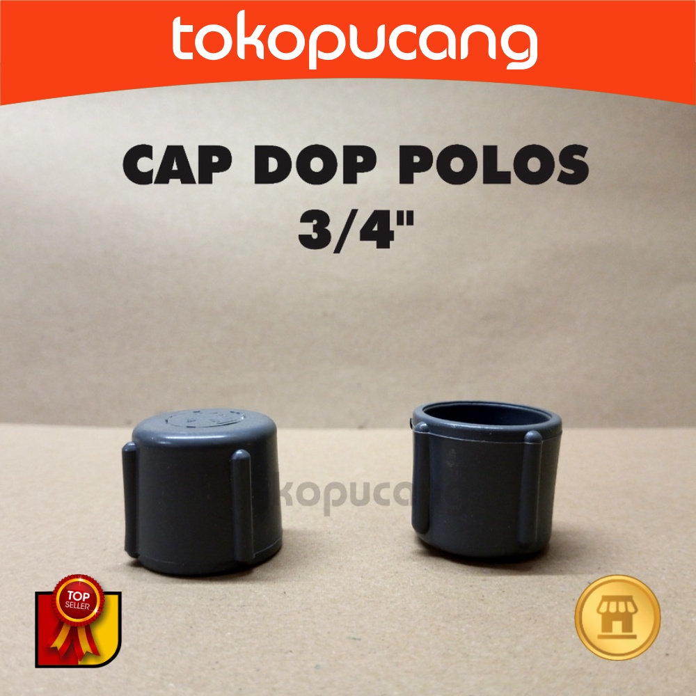 Jual Dop PVC 3/4" TS Tutup pipa pvc polos tanpa drat 3/4 inch | Shopee ...