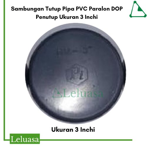 Jual Sambungan Tutup Pipa PVC Paralon DOP Penutup CAP D Ukuran 3 Inchi ...