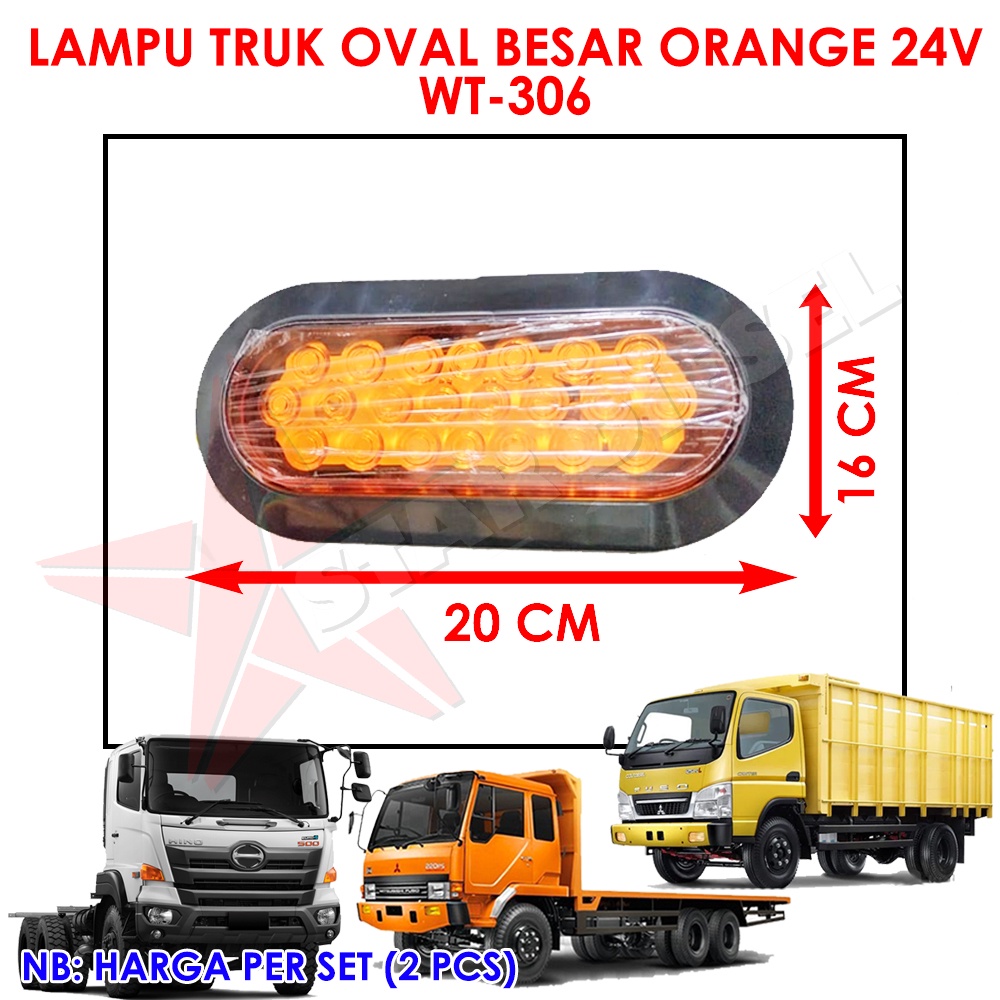Jual LAMPU STOP UNIVERSAL OVAL BESAR ORANGE 24V LED TRUK WT-306 LAMPU ...
