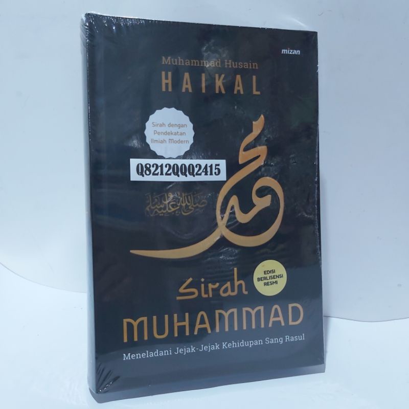 Jual Sirah Muhammad Haikal Sejarah Nabi Muhammad Muhammad Husain Haekal Lisensi Resmi Mizan ...