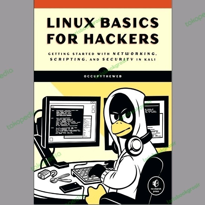 Jual Linux Basics For Hackers Getting Started With Networking Scripting Shopee Indonesia