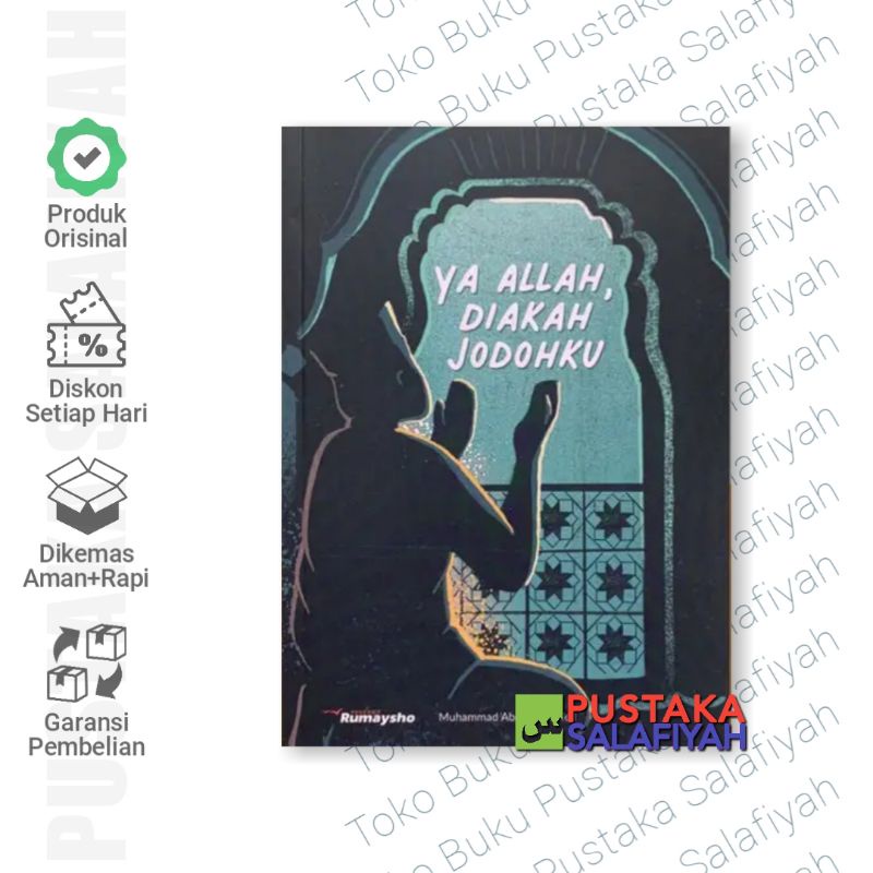Jual Buku Ya Allah, Diakah Jodohku - M Abduh Tuasikal - Rumaysho | Shopee Indonesia