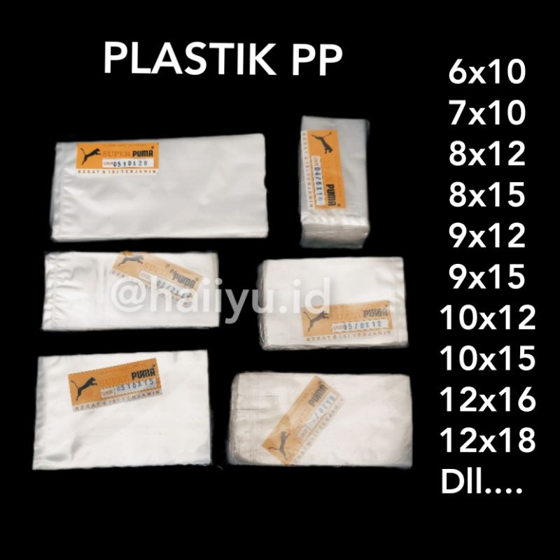 Jual plastik PP tebal semua ukuran 6x10x 7x10 8x12 8x15 9x12 9x15 10x12 ...