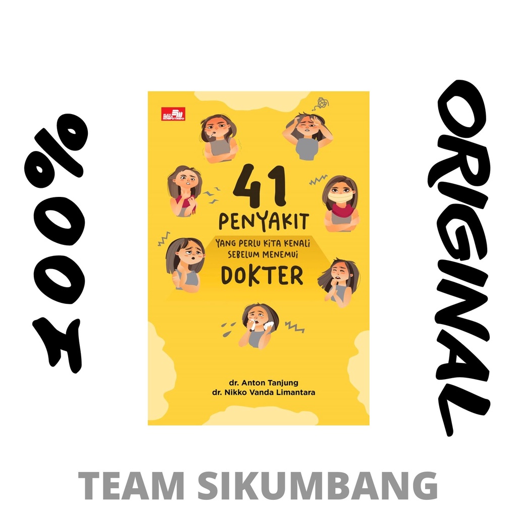 Jual BUKU 41 PENYAKIT YANG PERLU KITA KENALI SEBELUM MENEMUI DOKTER by dr. Anton Tanjung ...
