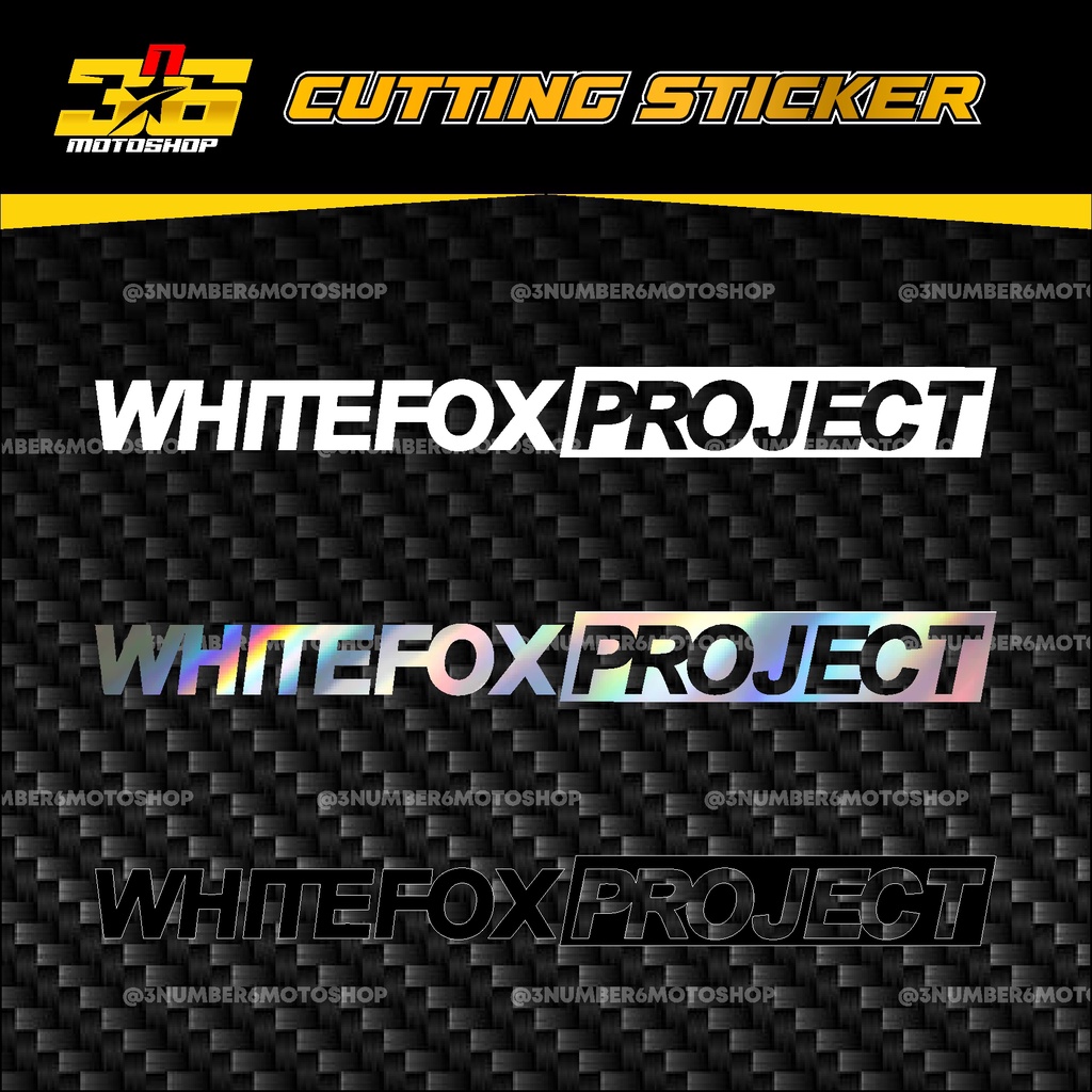 Jual STICKER MOTOR WHITE FOX WHITEFOX PROJECT PROJECTS | STIKER CUTTING ...