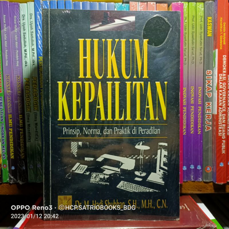 Jual HUKUM KEPAILITAN - Prinsip, Norma Dan Praktik Di Peradilan. Dr. M. HADI SUBHAN. S.H ...