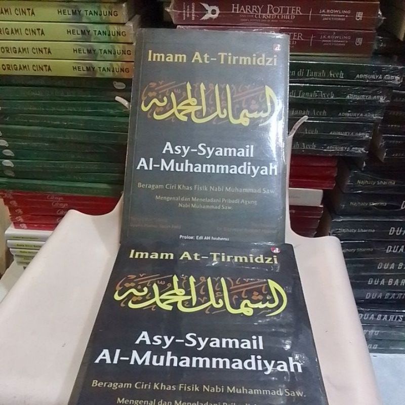 Jual BUKU ASY SYAMAIL AL MUHAMMADIYAH BACAAN ISLAMI IMAM AT TIRMIDZI ...