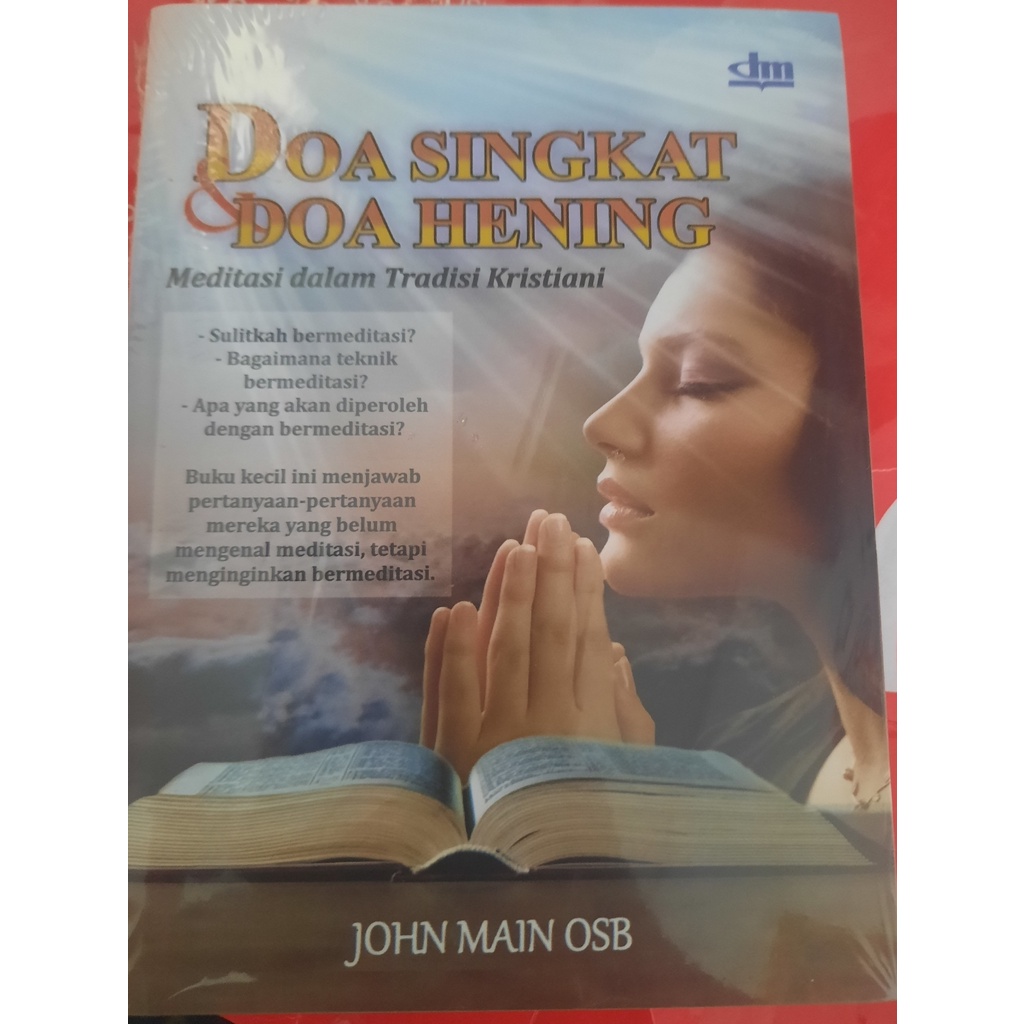 Jual Buku Doa Singkat & Doa Hening John Main Penerbit Dioma | Shopee ... Jual Buku Doa Singkat & Doa Hening John Main Penerbit Dioma | Shopee ...