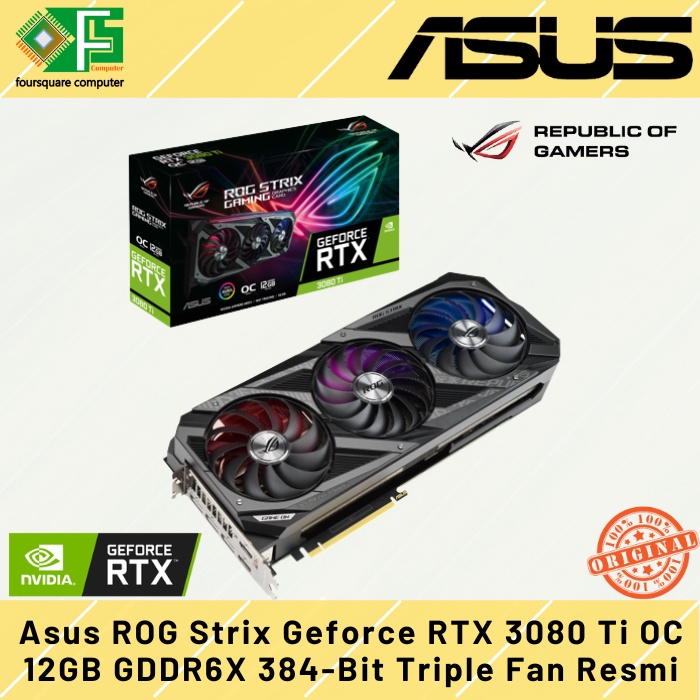 Jual VGA Asus ROG Strix Geforce RTX 3080 Ti 12GB GDDR6X OC 384-Bit Triple Fan Resmi garansi 3 ...