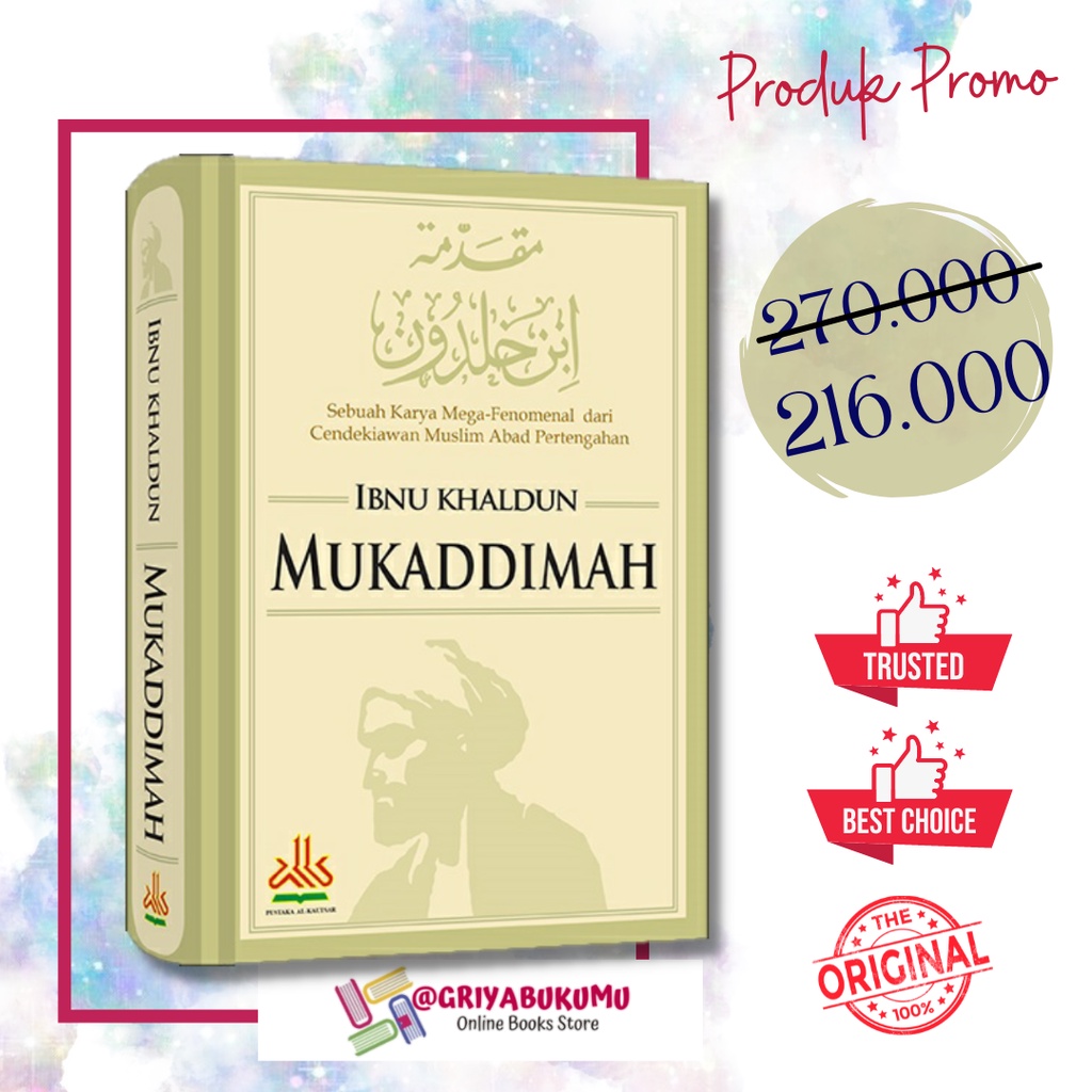 Jual KARYA IBNU KHALDUN MUKADDIMAH - BUKU FENOMENAL CENDIKIAWAN MUSLIM ...