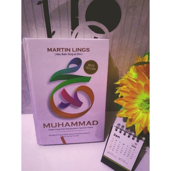 Jual Muhammad Kisah Hidup Nabi Berdasarkan Sumber Klasik HC Karya ...