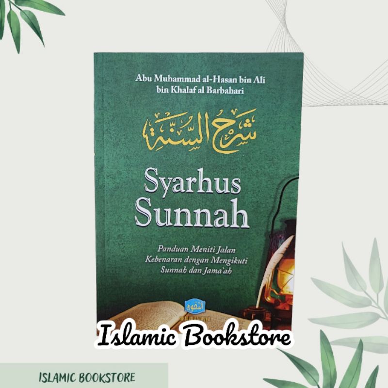 Jual Syarhus Sunnah Panduan Meniti Jalan Kebenaran Dengan Mengikuti ...