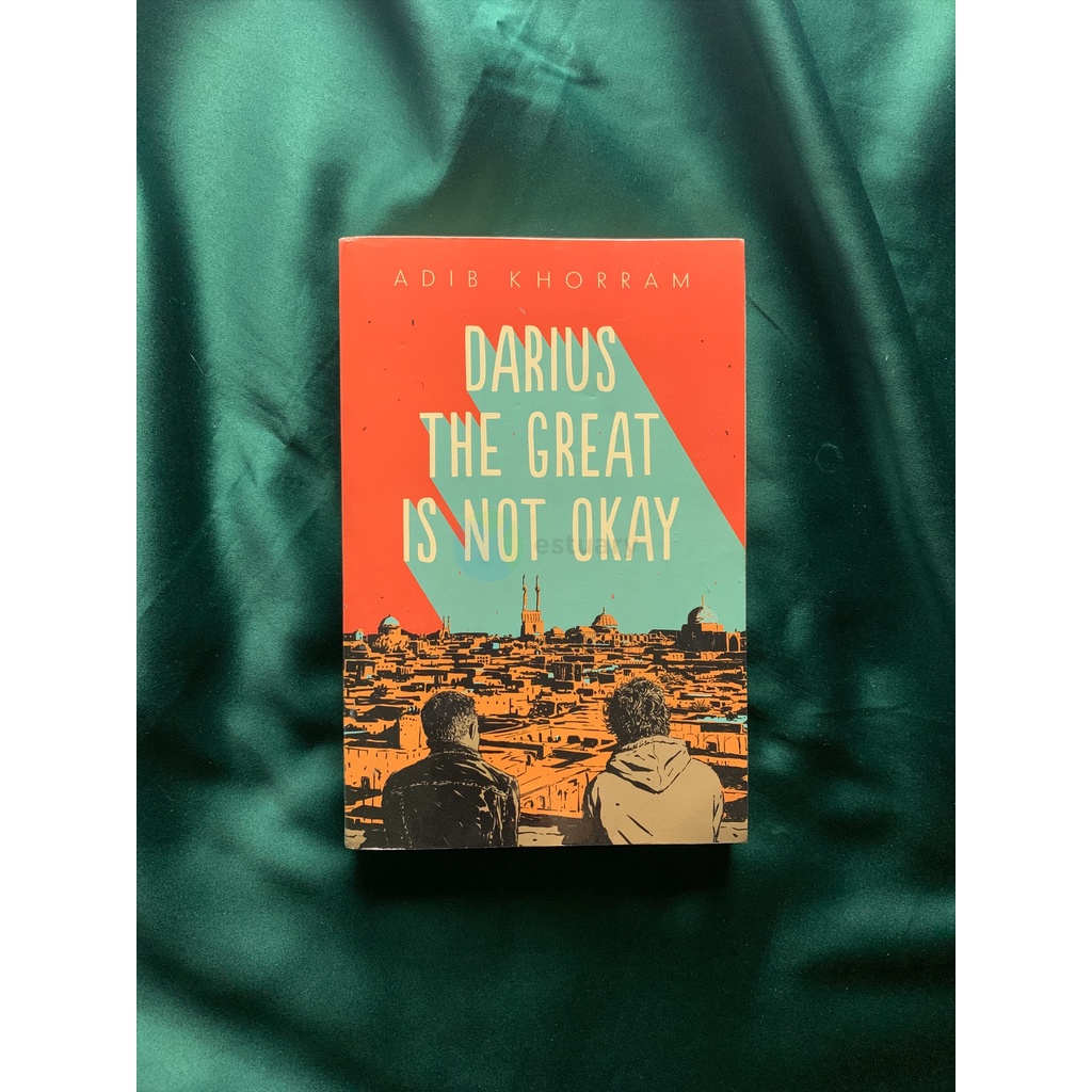 Jual PRELOVED - Novel/Buku Darius the Great Is Not Okay - Adib Khorram ...