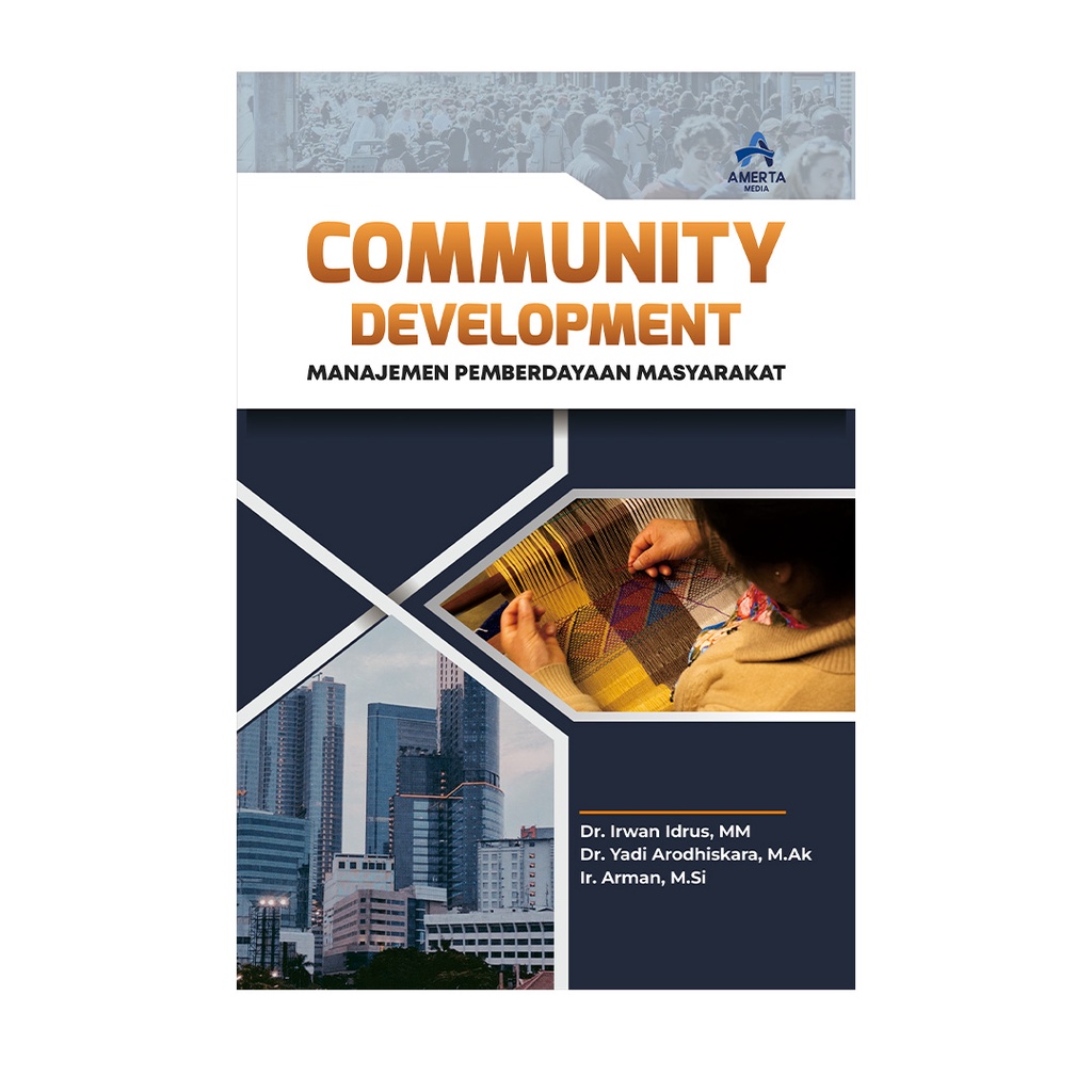 Jual COMMUNITY DEVELOPMENT: Manajemen Pemberdayaan Masyarakat | Dr ...