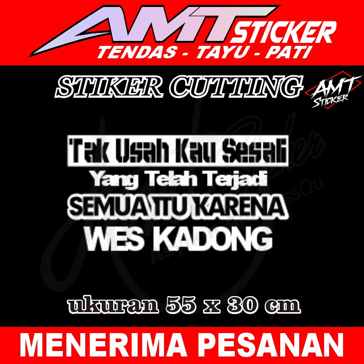 Jual Stiker Cutting Kata Kata - Stiker Bahan Nyala/Reflektif - Ukuran 55x30 | Shopee Indonesia