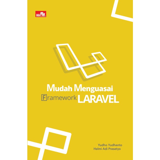 Jual Mudah Menguasai Framework Laravel | Shopee Indonesia